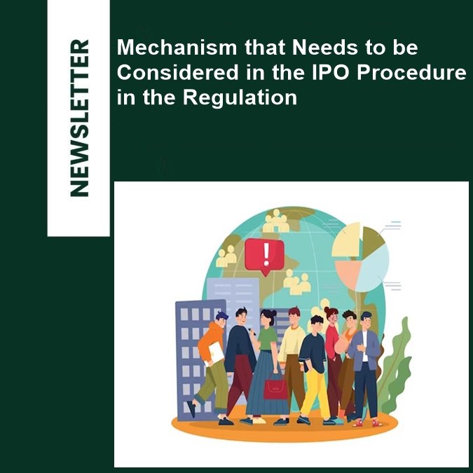 Mechanism that Needs to be Considered in the IPO Procedure in the ...